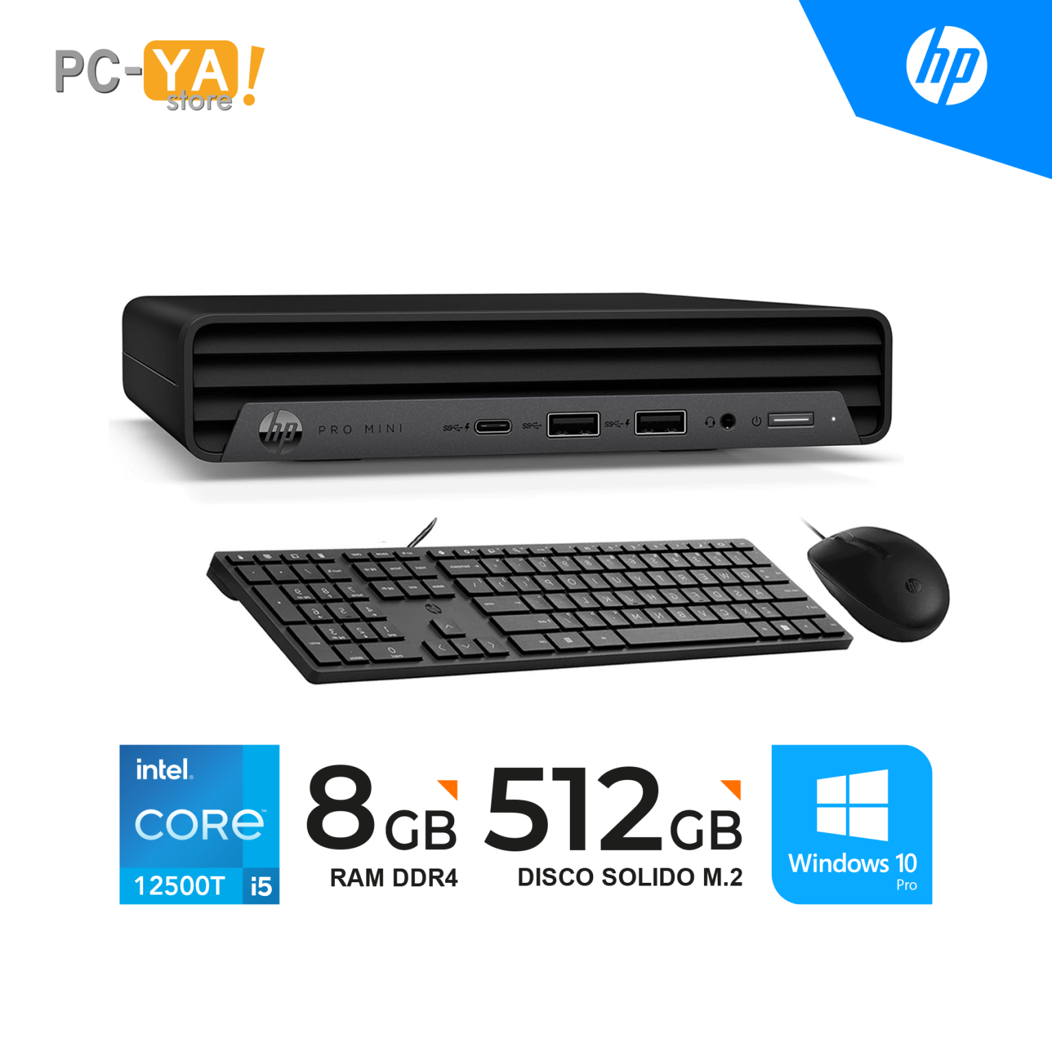 MINI PC HP PRO 400 G9 I5-12500T 8GB 512GB W10 PRO EMPRESARIAL – PC YA ...